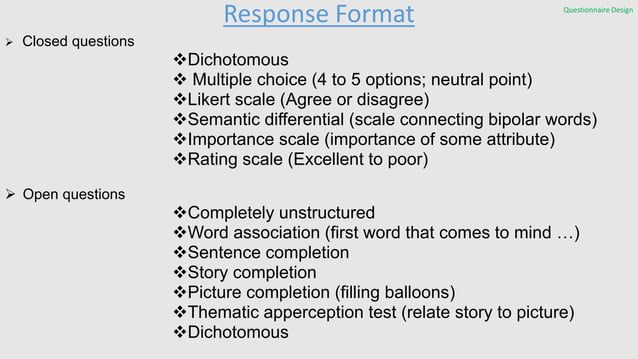 Questionaire design | PPTX | Technology & Computing