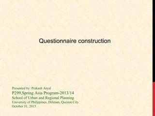 Questionnaire Construction | PPT