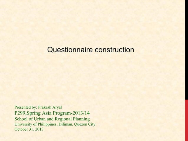 Questionnaire Construction | PPT