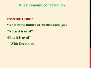 Questionnaire Construction | PPT