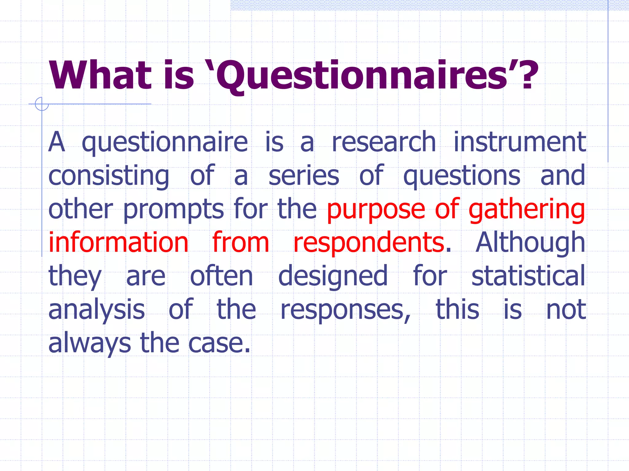 Questionnaires 6 steps for research method. | PPTX