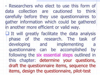 Questionnaires 6 steps for research method. | PPT