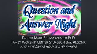 Question and answer night | PPTX