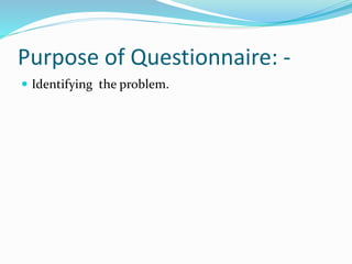 Question and questionnaire design | PPTX