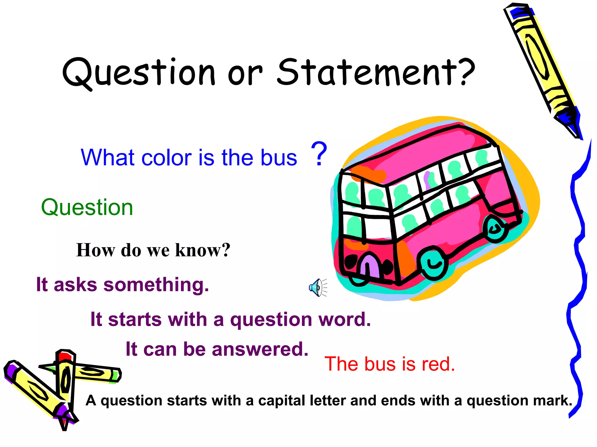 Question and statement | PPT