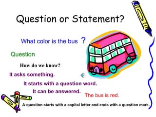 Question and statement | PPT