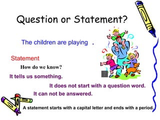 Question and statement | PPT