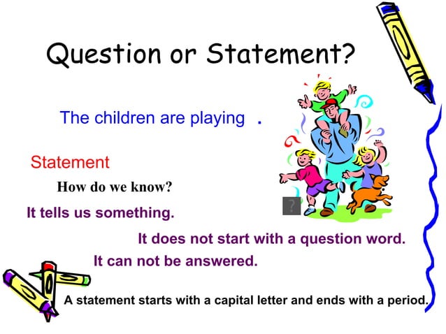 Question and statement | PPT