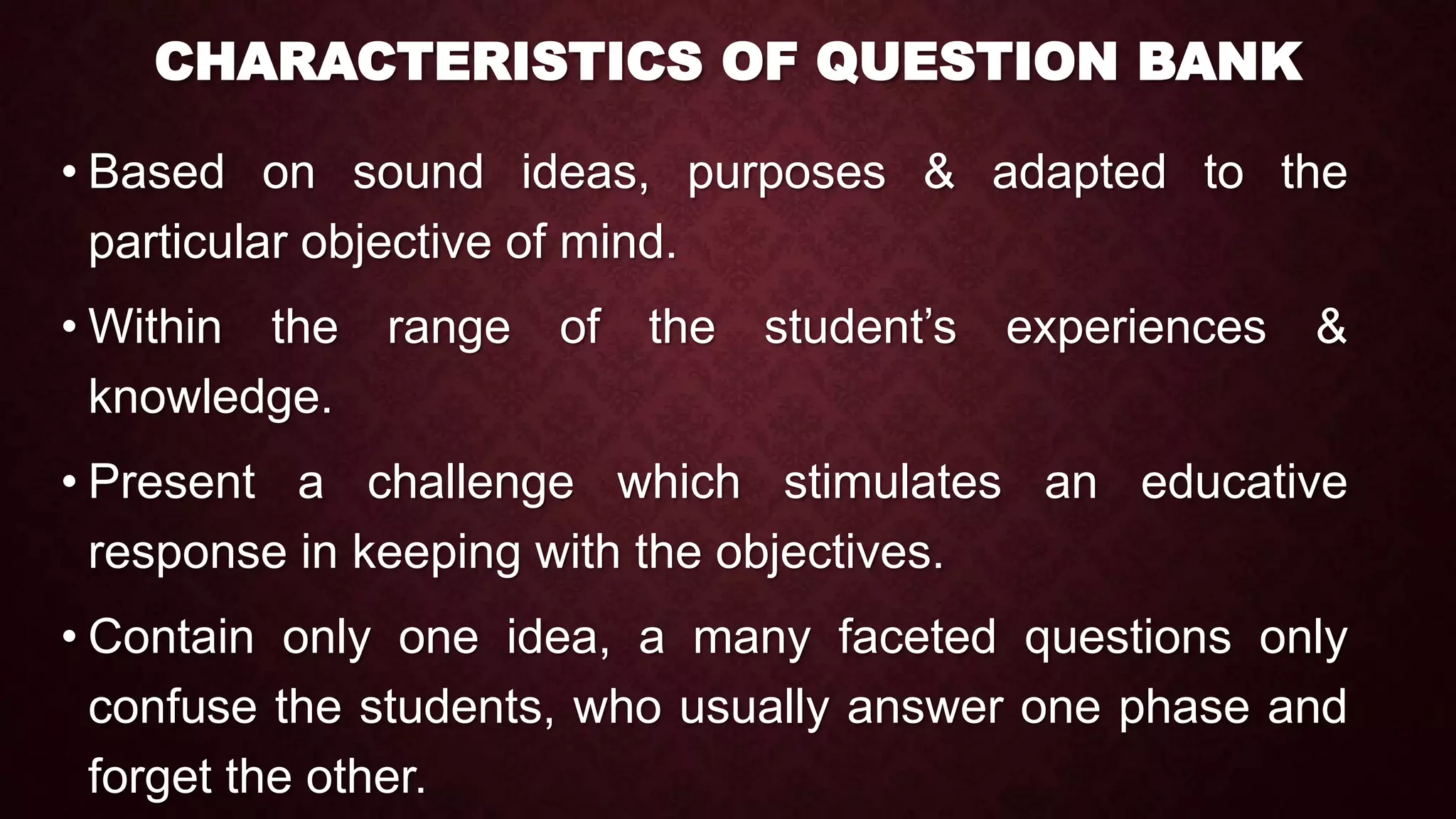 QUESTION BANK PREPARATION, VALIDATION, MODERATION BY PANEL, UTILIZATION ...
