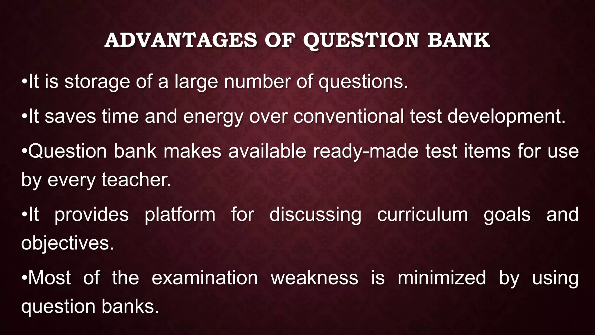 QUESTION BANK PREPARATION, VALIDATION, MODERATION BY PANEL, UTILIZATION ...