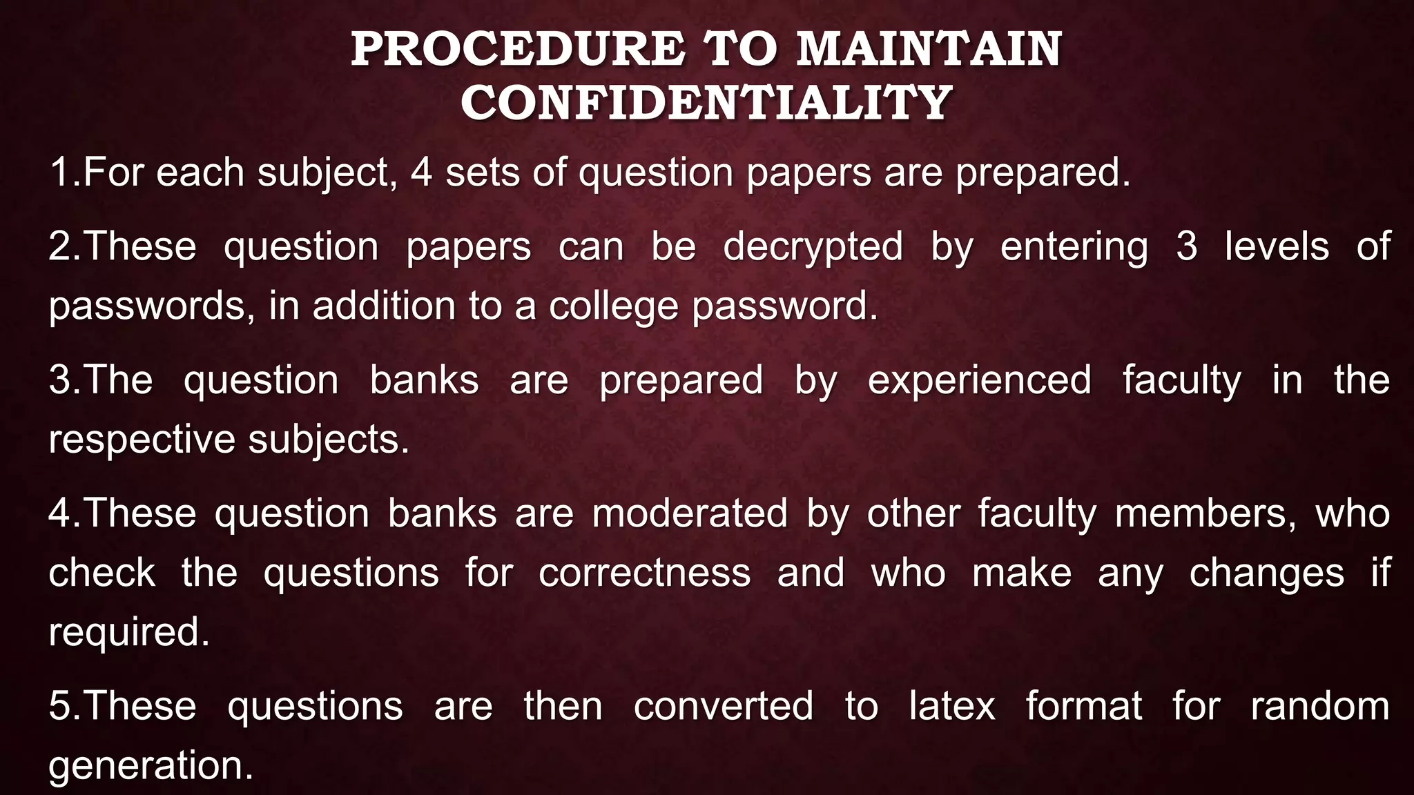 QUESTION BANK PREPARATION, VALIDATION, MODERATION BY PANEL, UTILIZATION ...