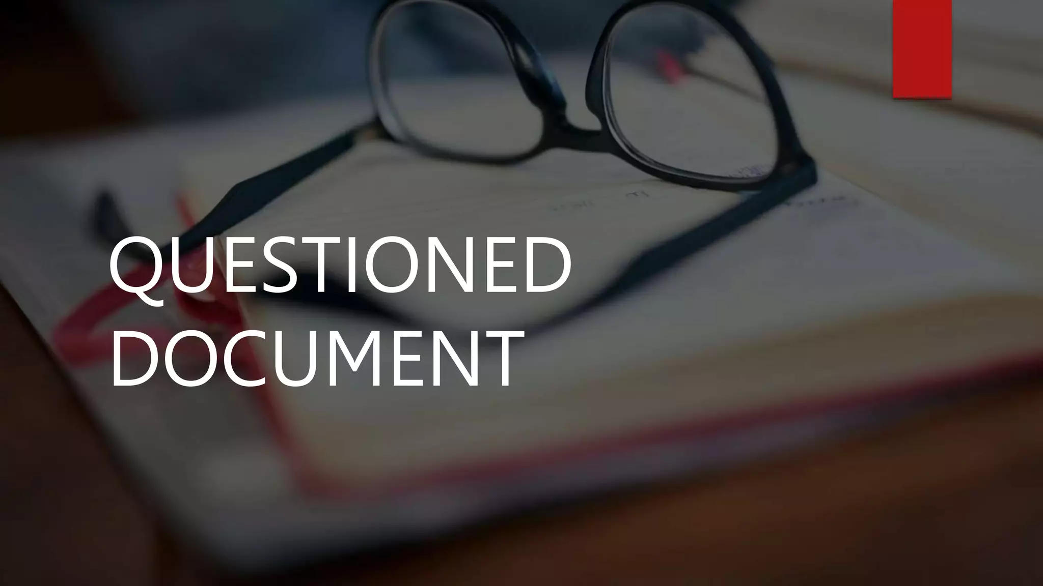 Questioned Document.pptx