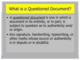 QUESTIONED DOCUMENT EXAMINATION INTRO.pptx