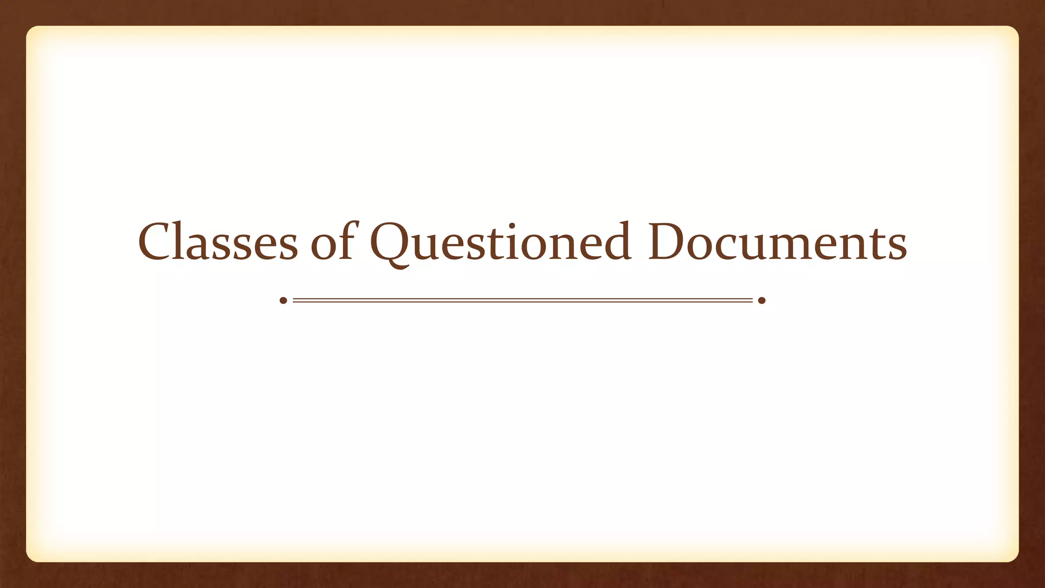 Questioned documents Full PPT | PPTX