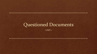 Questioned documents Full PPT | PPTX
