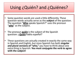 Question formation with interrogatives | PPTX