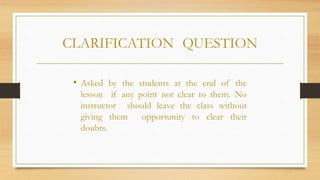 Questioning during the class | PPTX