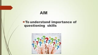 Questioning Skills (3).pptx