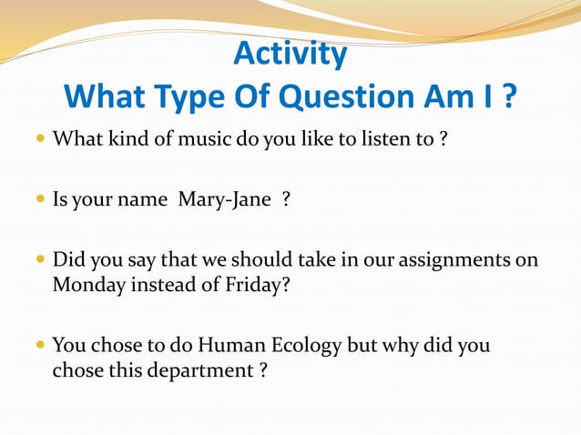 Questioning teaching method | PPTX | Educational Assessment | Education