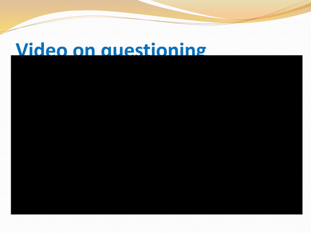 Questioning teaching method | PPTX | Educational Assessment | Education