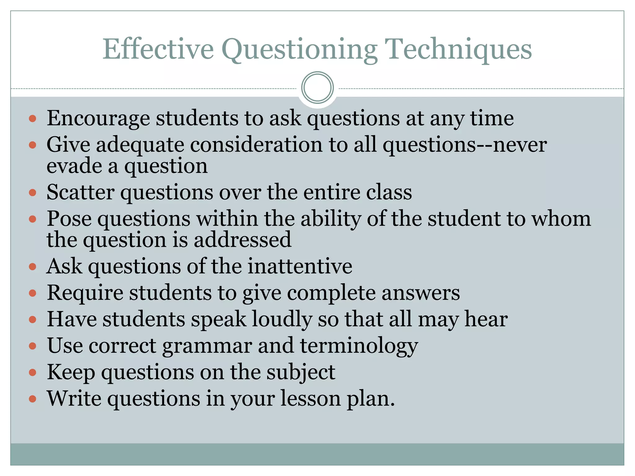 Questioning technique | PPTX | Educational Assessment | Education