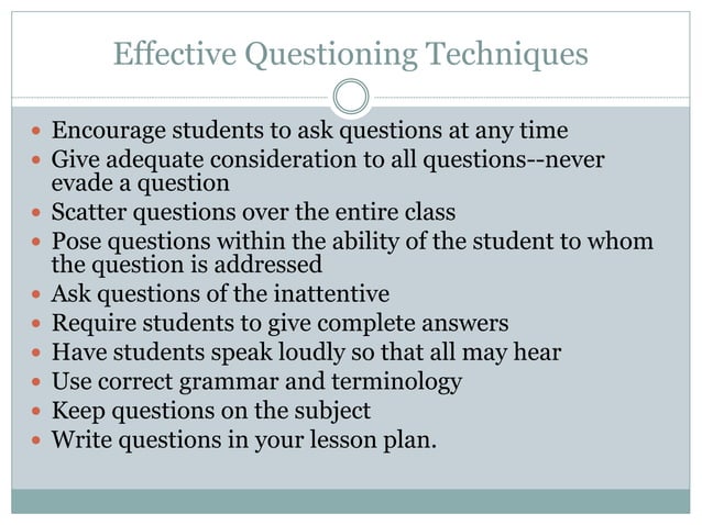 Questioning technique | PPTX | Educational Assessment | Education