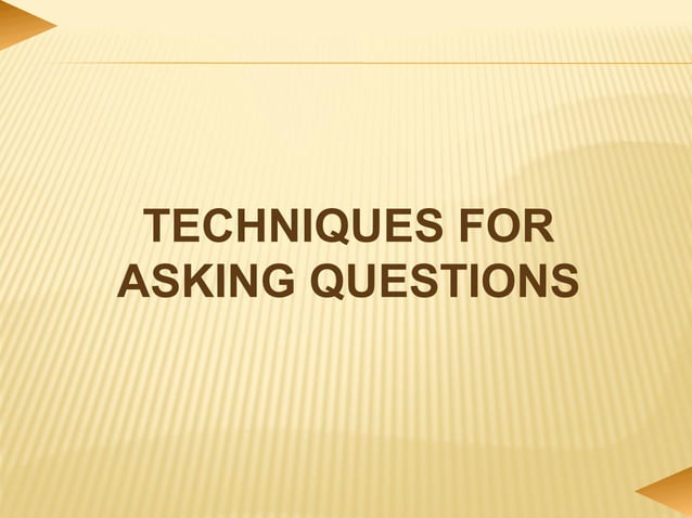 Questioning Techniques (Training of Trainers) | PPT