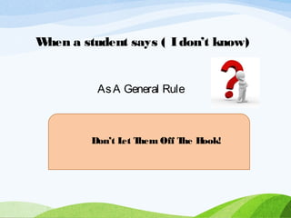 Questioning techniques: helping learners develop higher prder thinking ...