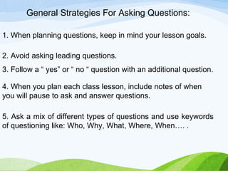 Questioning techniques: helping learners develop higher prder thinking ...