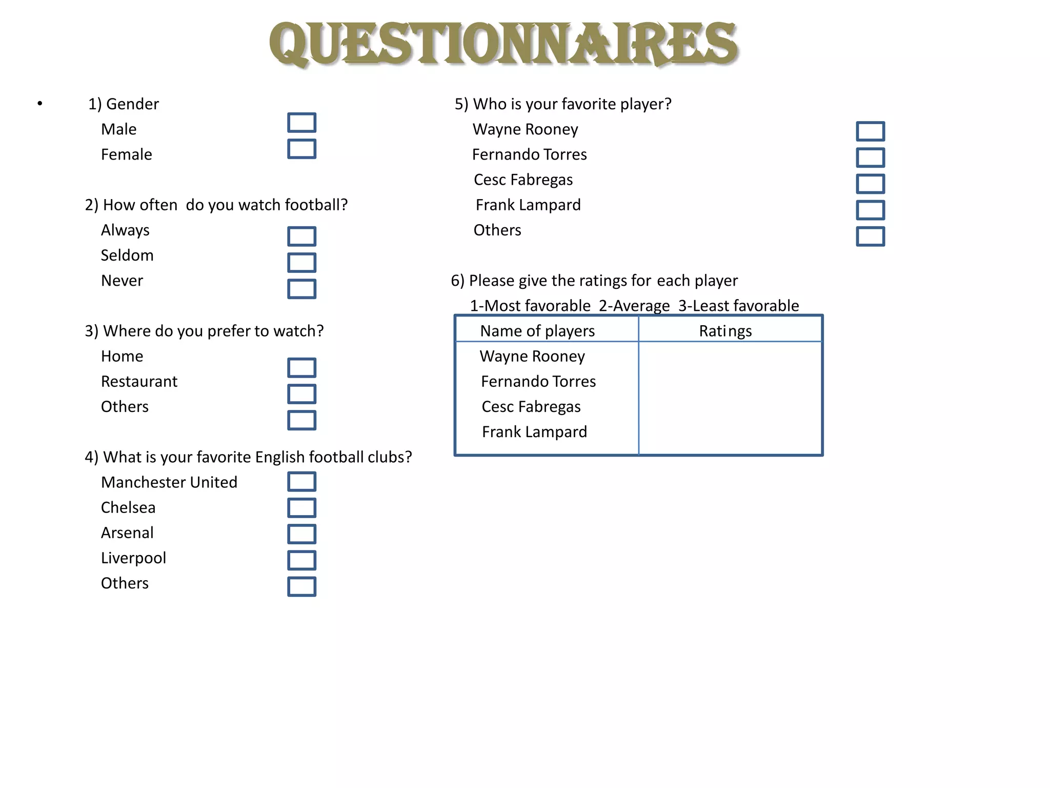 Questionnaire | PPTX