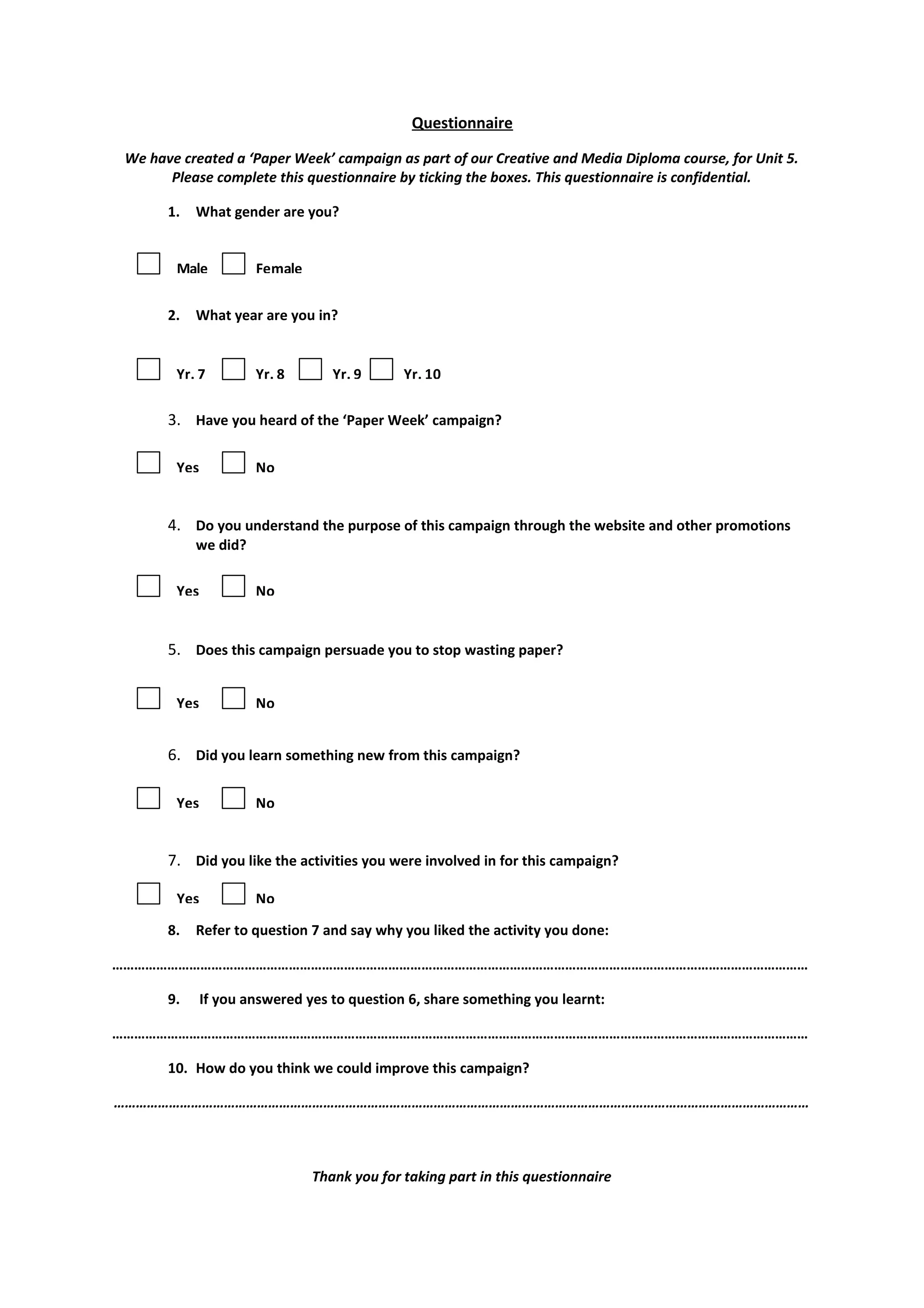 Questionnaire for Success of 'Paper Week' Campaign | ODT