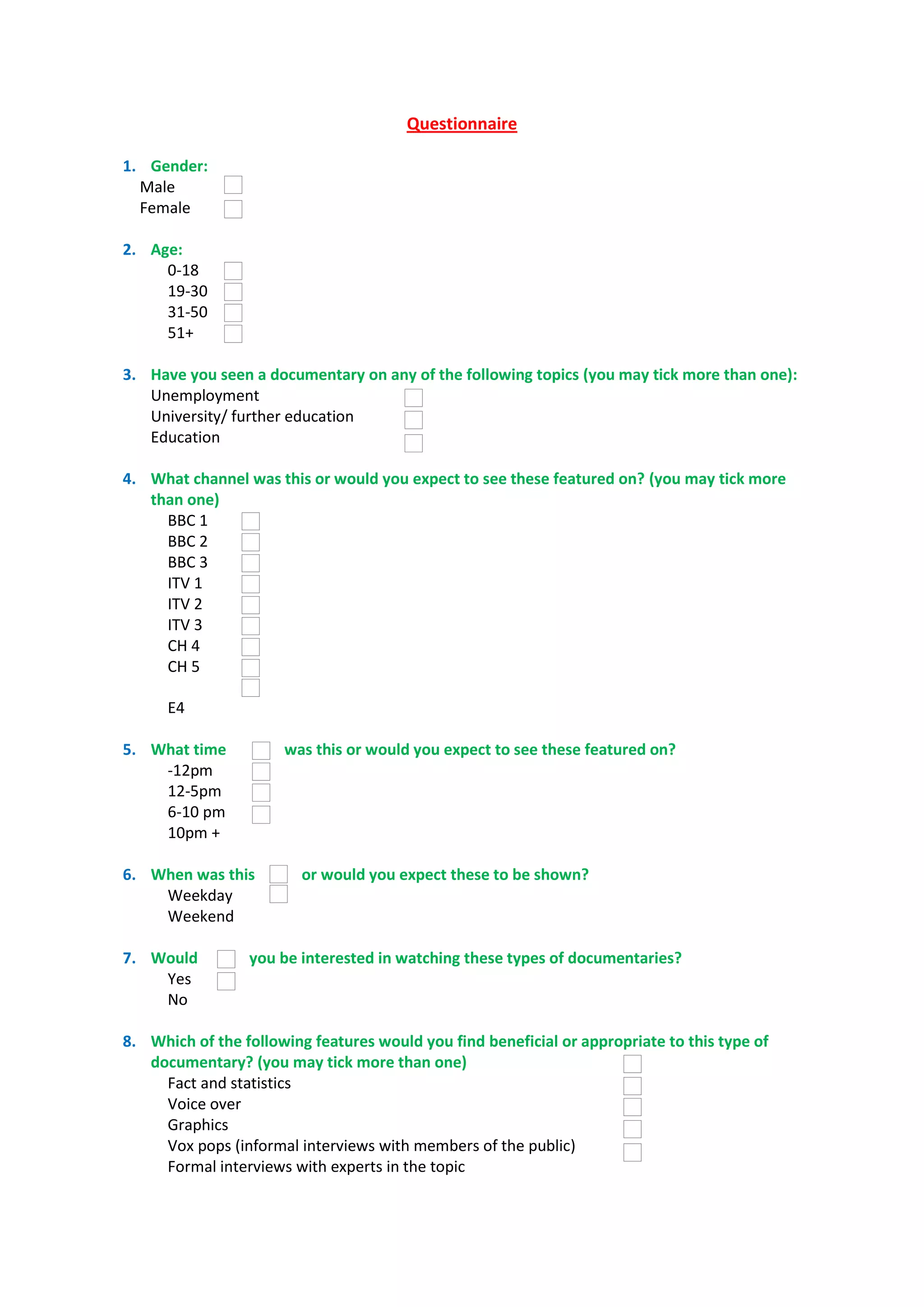 Questionnaire | DOCX | Documentary | Genres