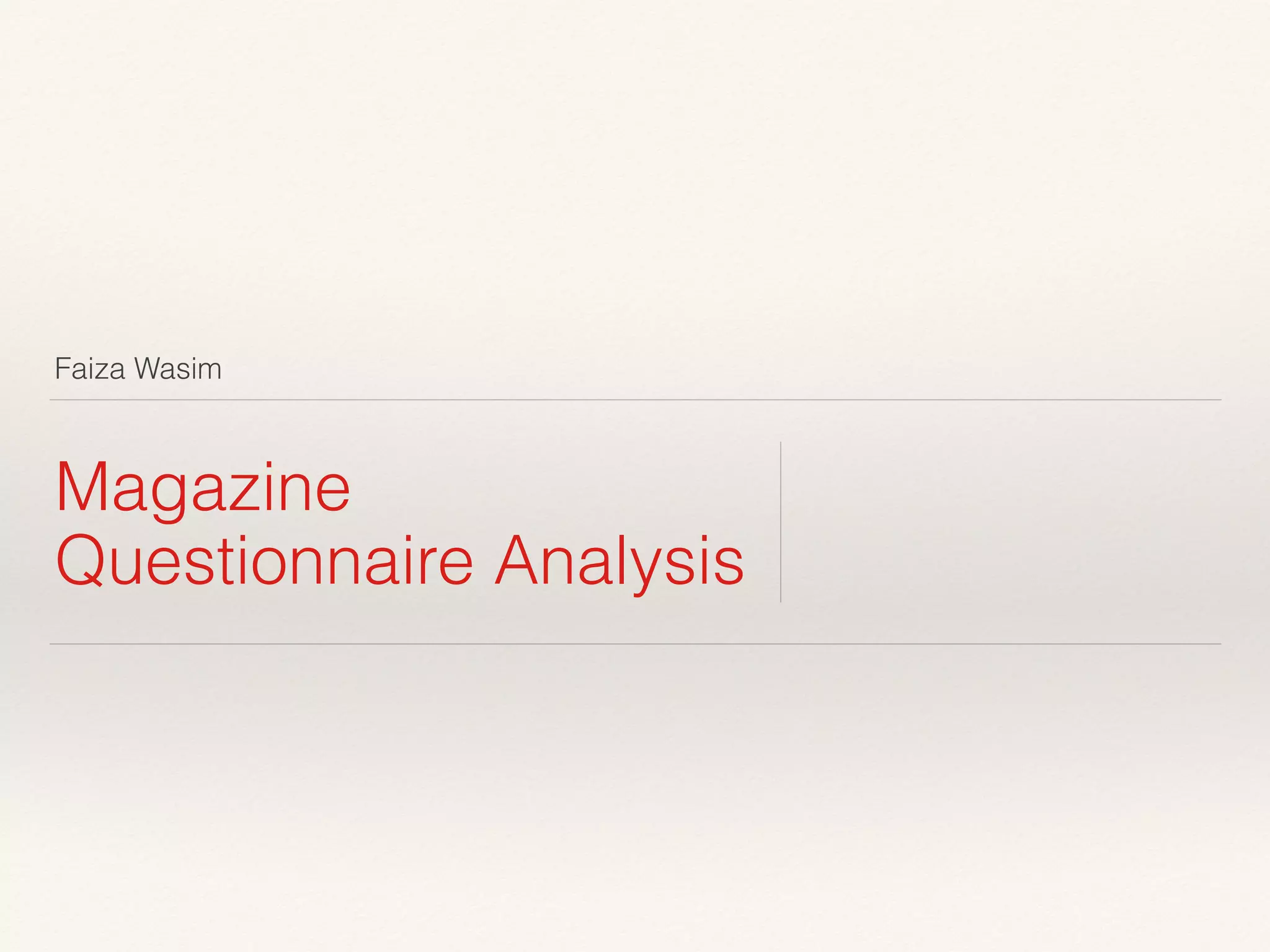Magazine Cover: Questionnaire Analysis | PPT