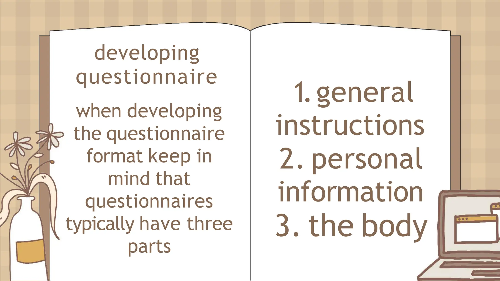 how to make the questionnaire to your research study.pptx