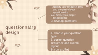how to make the questionnaire to your research study.pptx