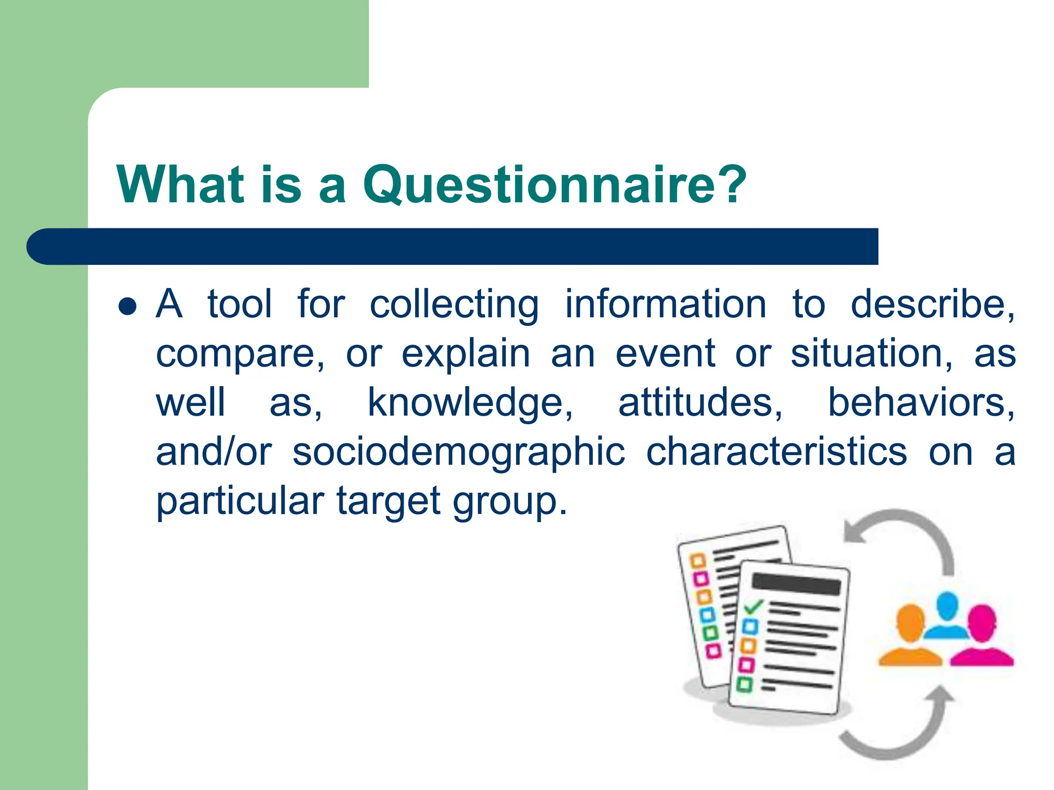 developing a questionnaire brm 1nfz what is a questionnaire | PPT