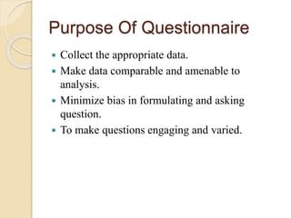 Questionnaire and Schedule.pptx