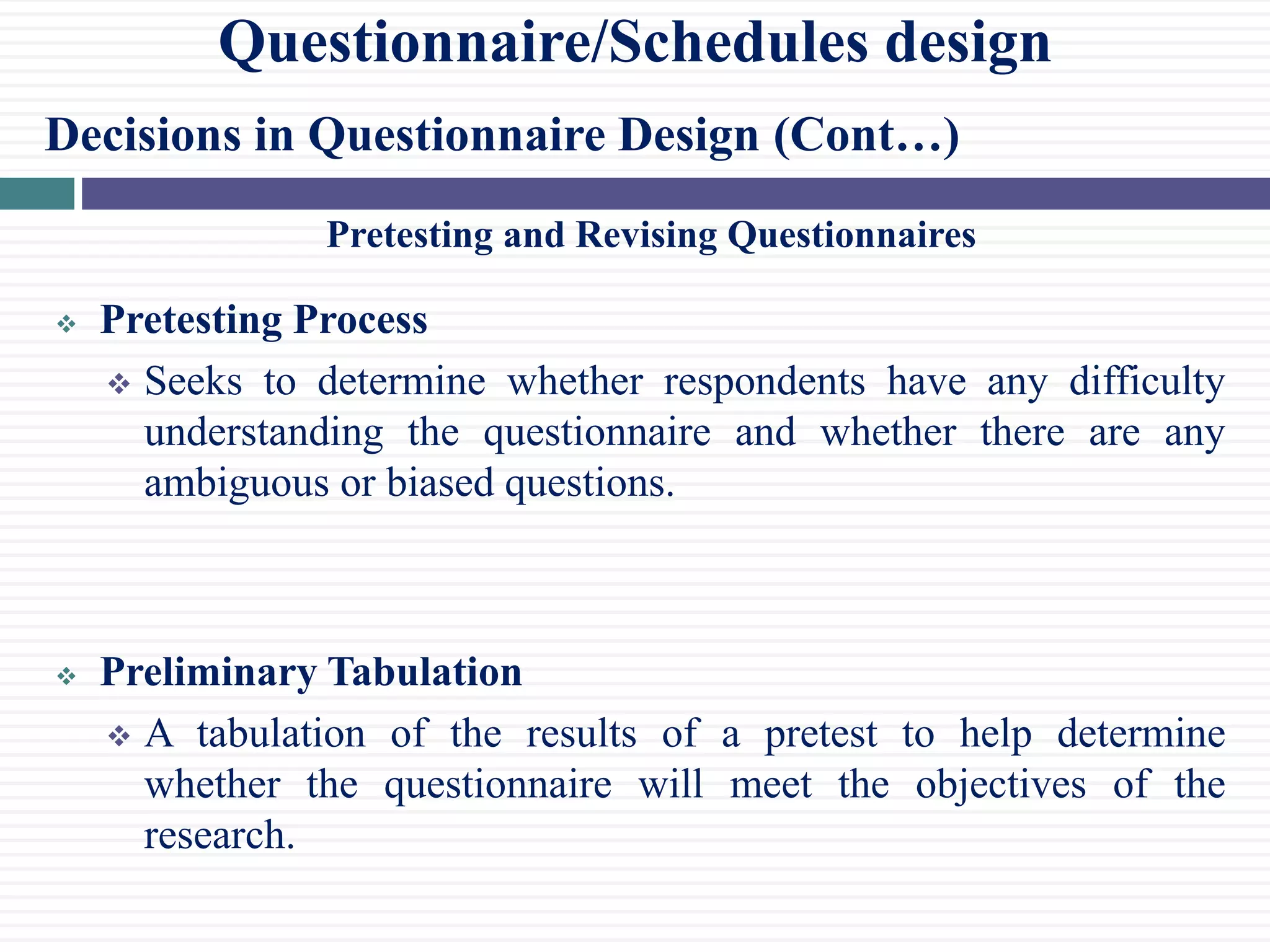 Questionnaire and schedules design | PPTX
