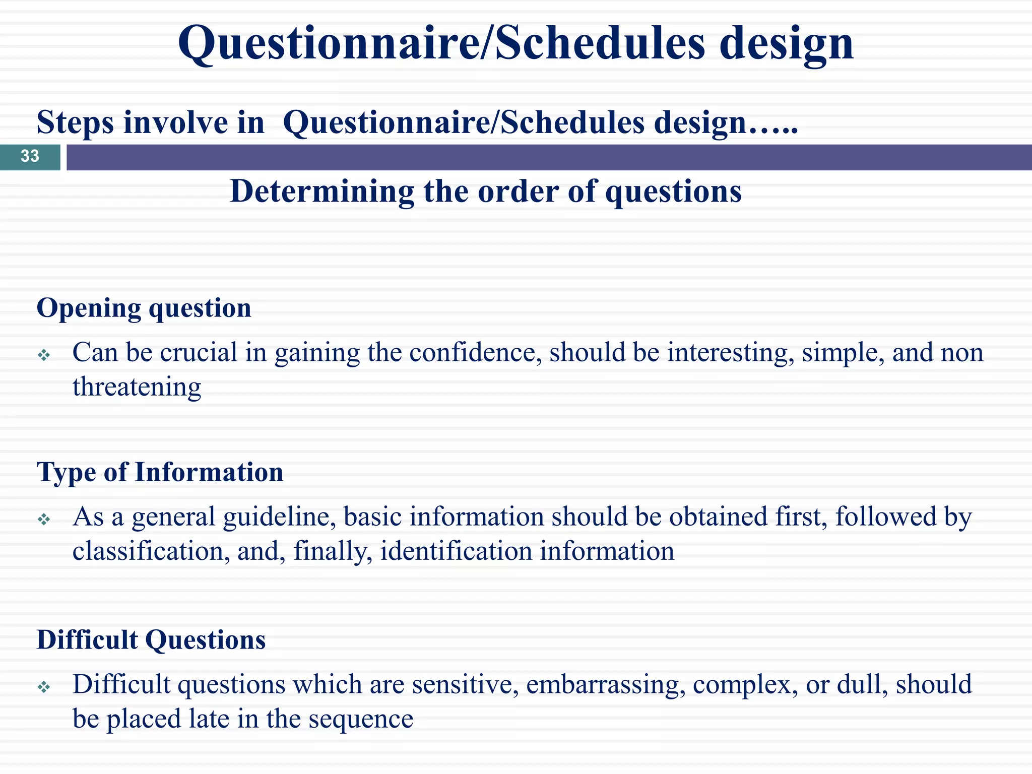 Questionnaire and schedules design | PPTX