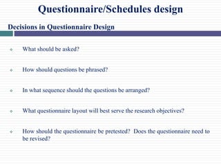 Questionnaire and schedules design | PPTX