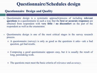 Questionnaire and schedules design | PPTX