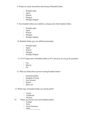 Questionnaire on Post graduate student perception towards branded ...