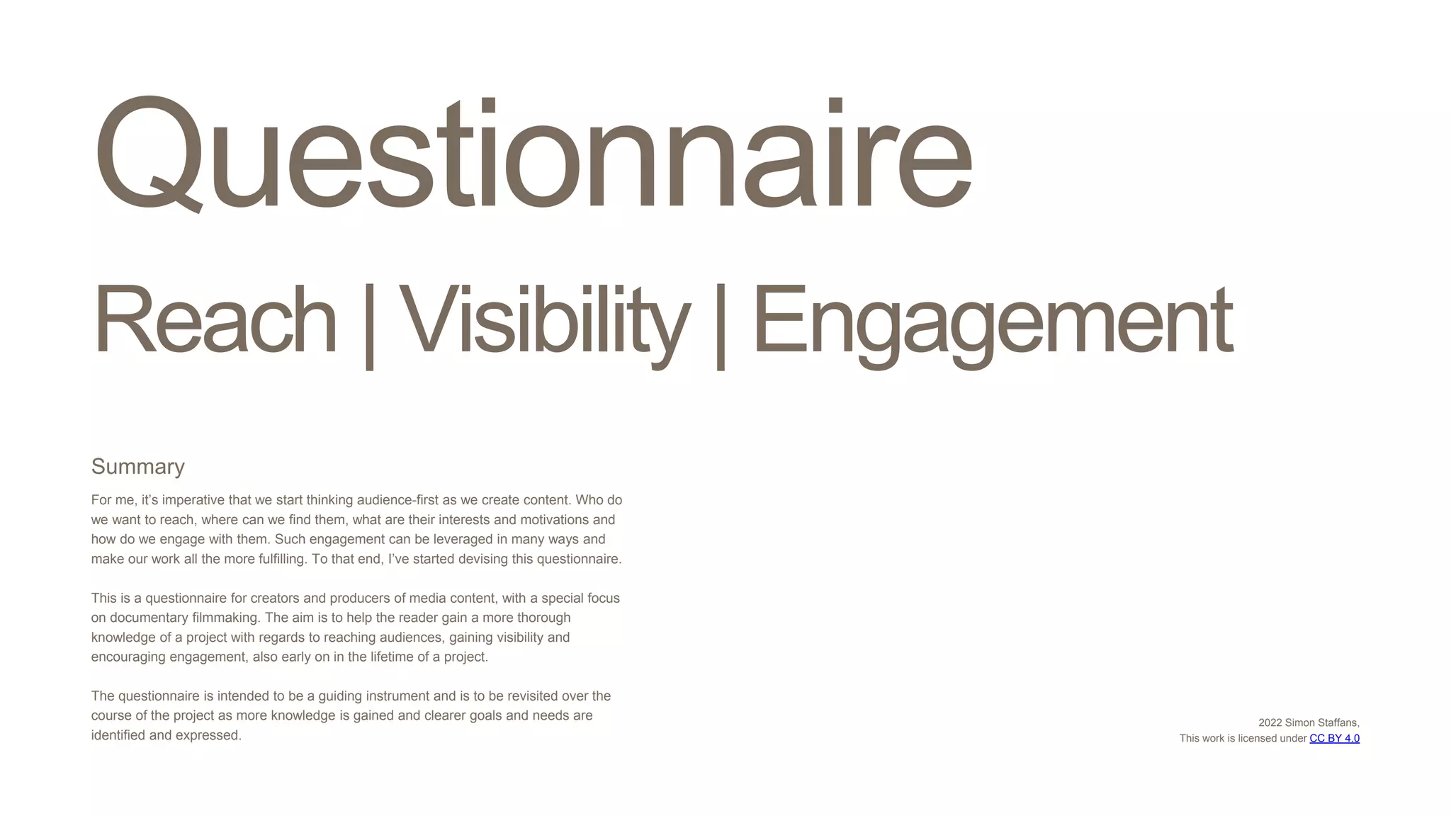 Questionnaire Reach | Visibility | Engagement | PPT