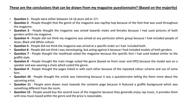 Questionnaire conclusion | PPTX | Hip Hop Music | Music