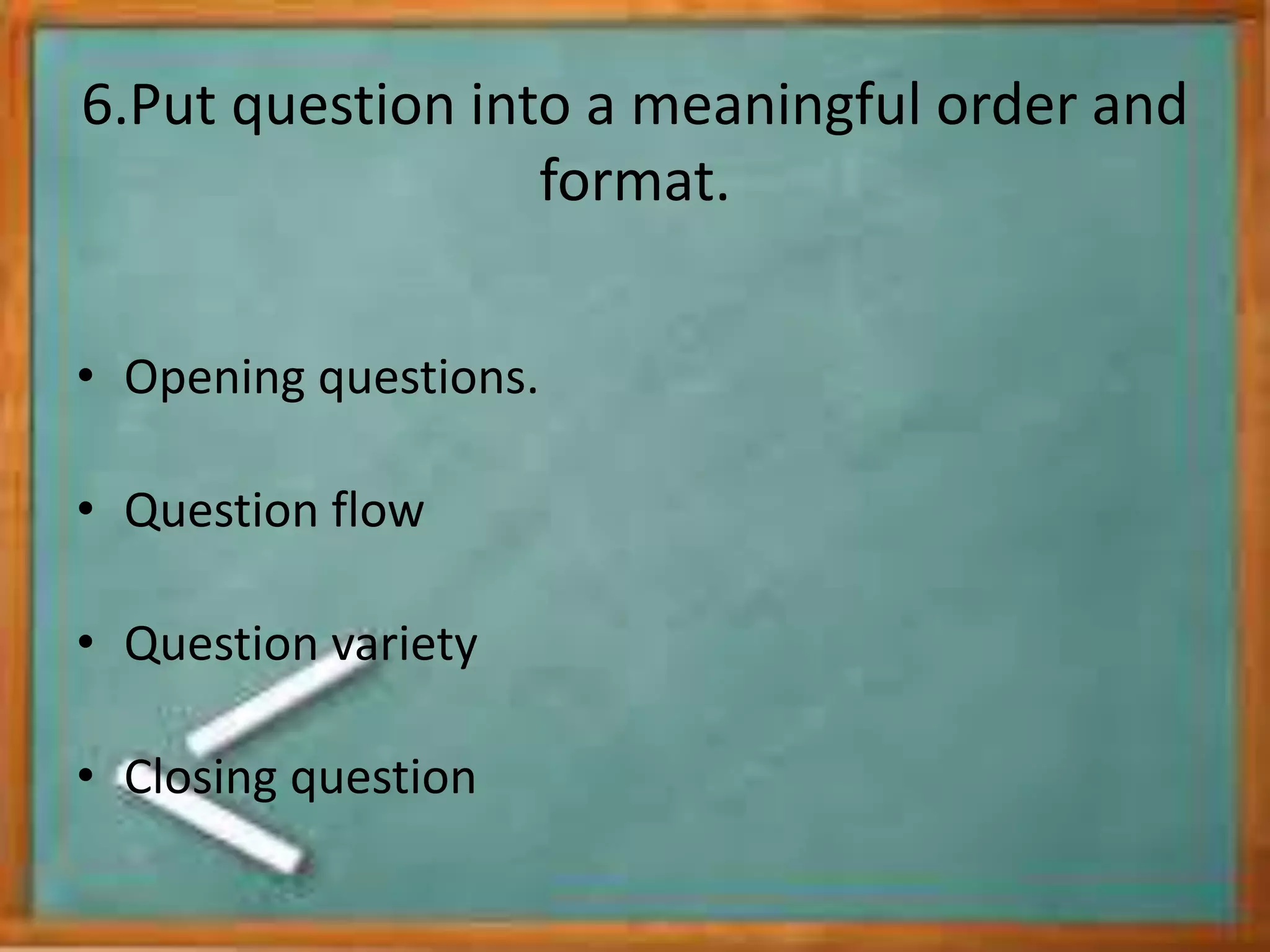 steps in Questionnaire design | PPTX