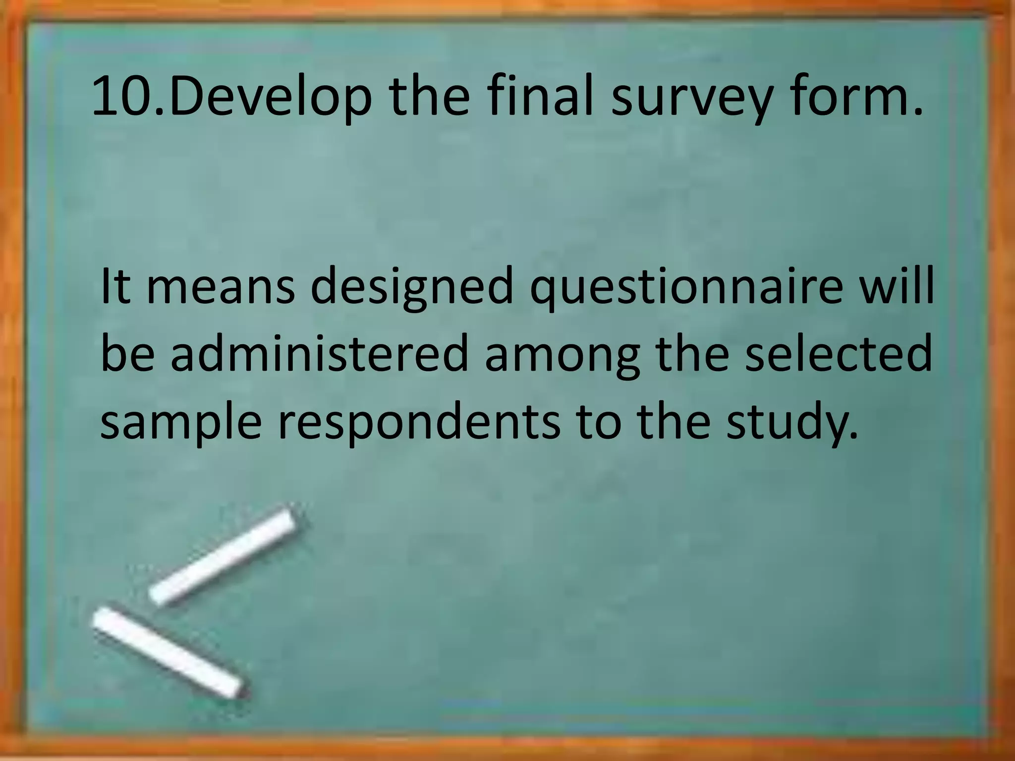 steps in Questionnaire design | PPTX