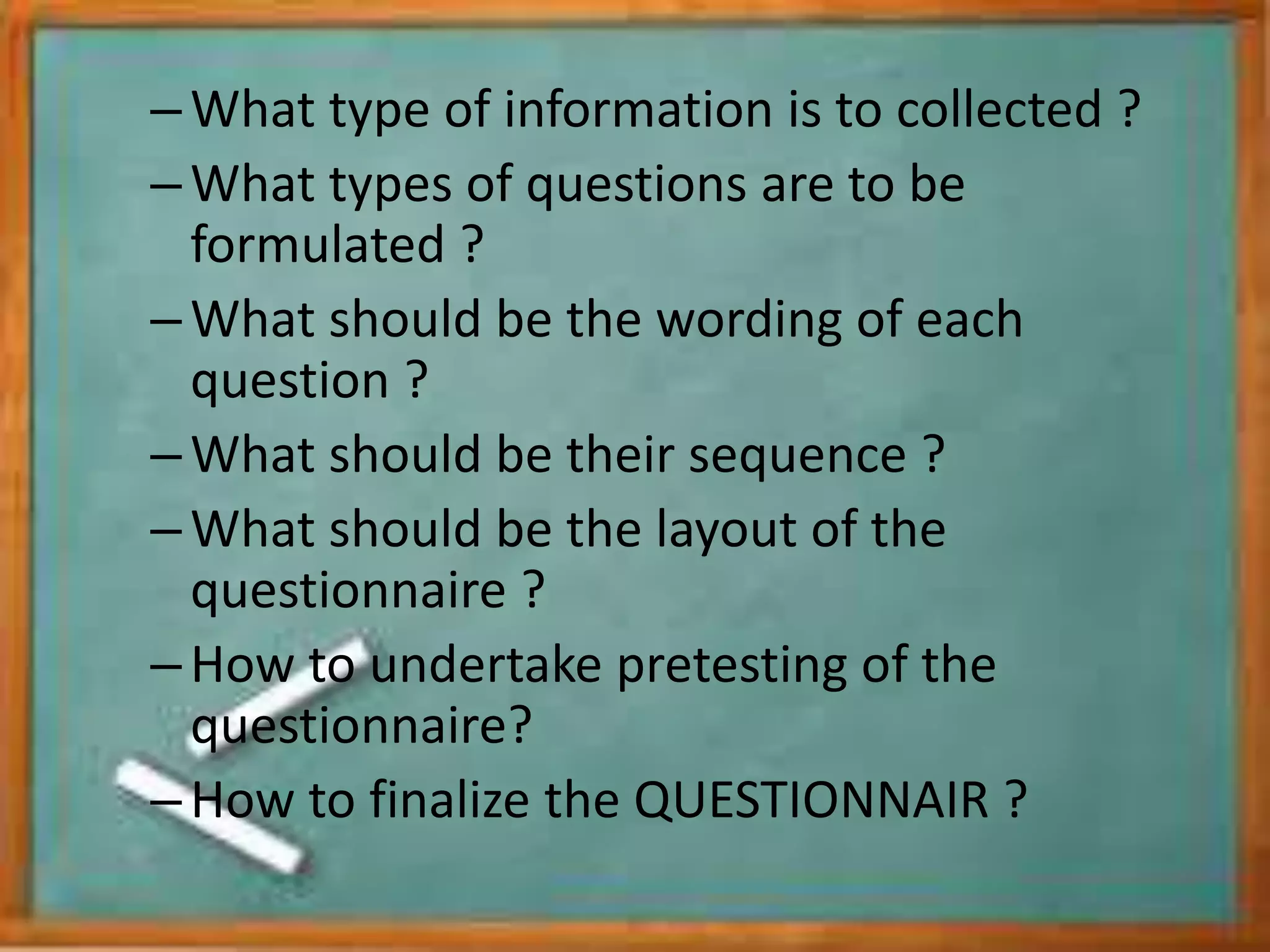 steps in Questionnaire design | PPTX