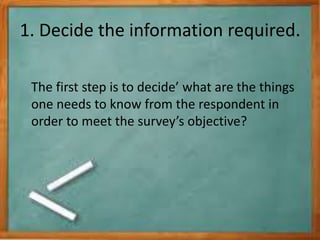 steps in Questionnaire design | PPTX