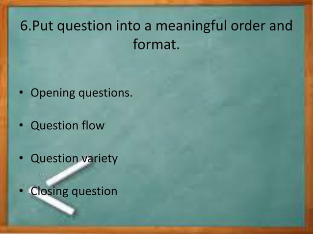 steps in Questionnaire design | PPTX | Educational Assessment | Education