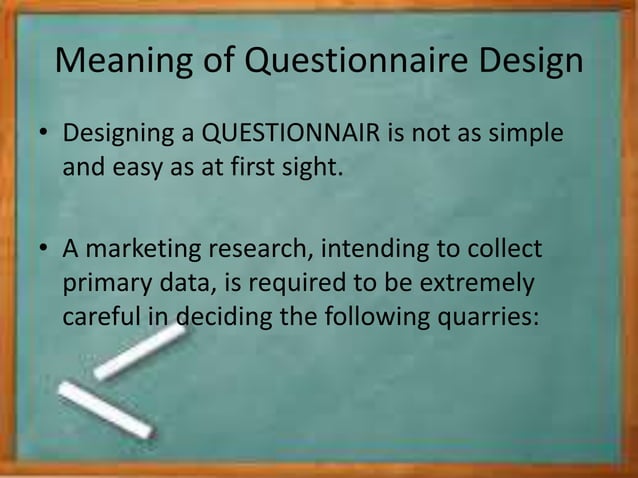 steps in Questionnaire design | PPTX | Educational Assessment | Education